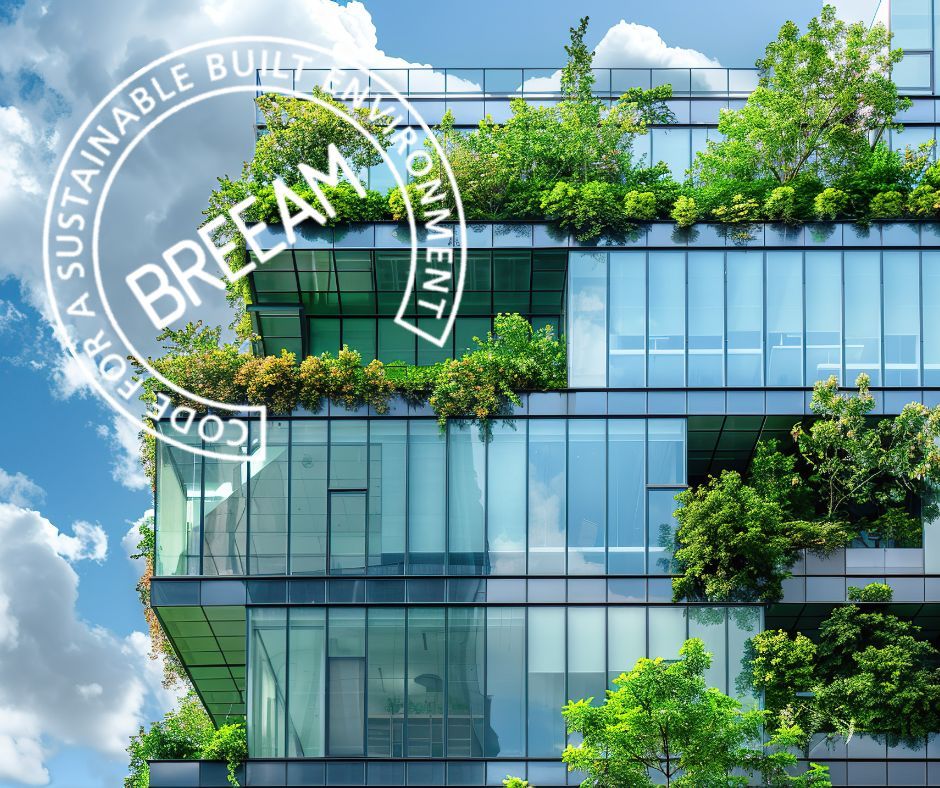 Understanding BREEAM: A Comprehensive Guide to Environmental Assessment