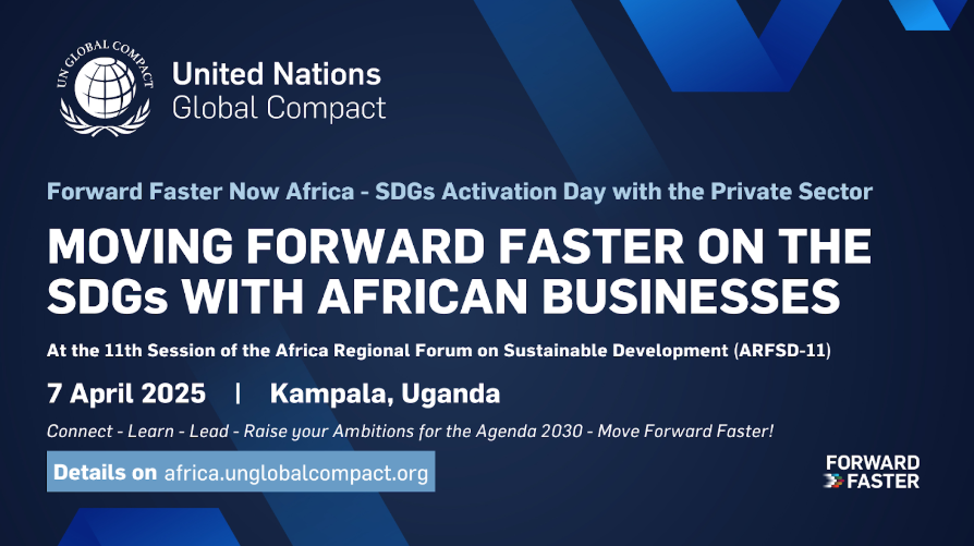 FORWARD FASTER NOW AFRICA—SDGs Activation Day with the Private Sector