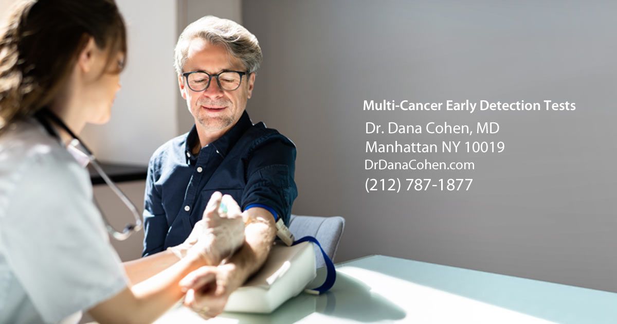 Multi-Cancer Early Detection Tests by Dr. Dana Cohen MD