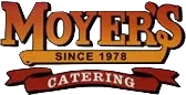 Catering Service | Moyer's Catering | Boyertown, PA