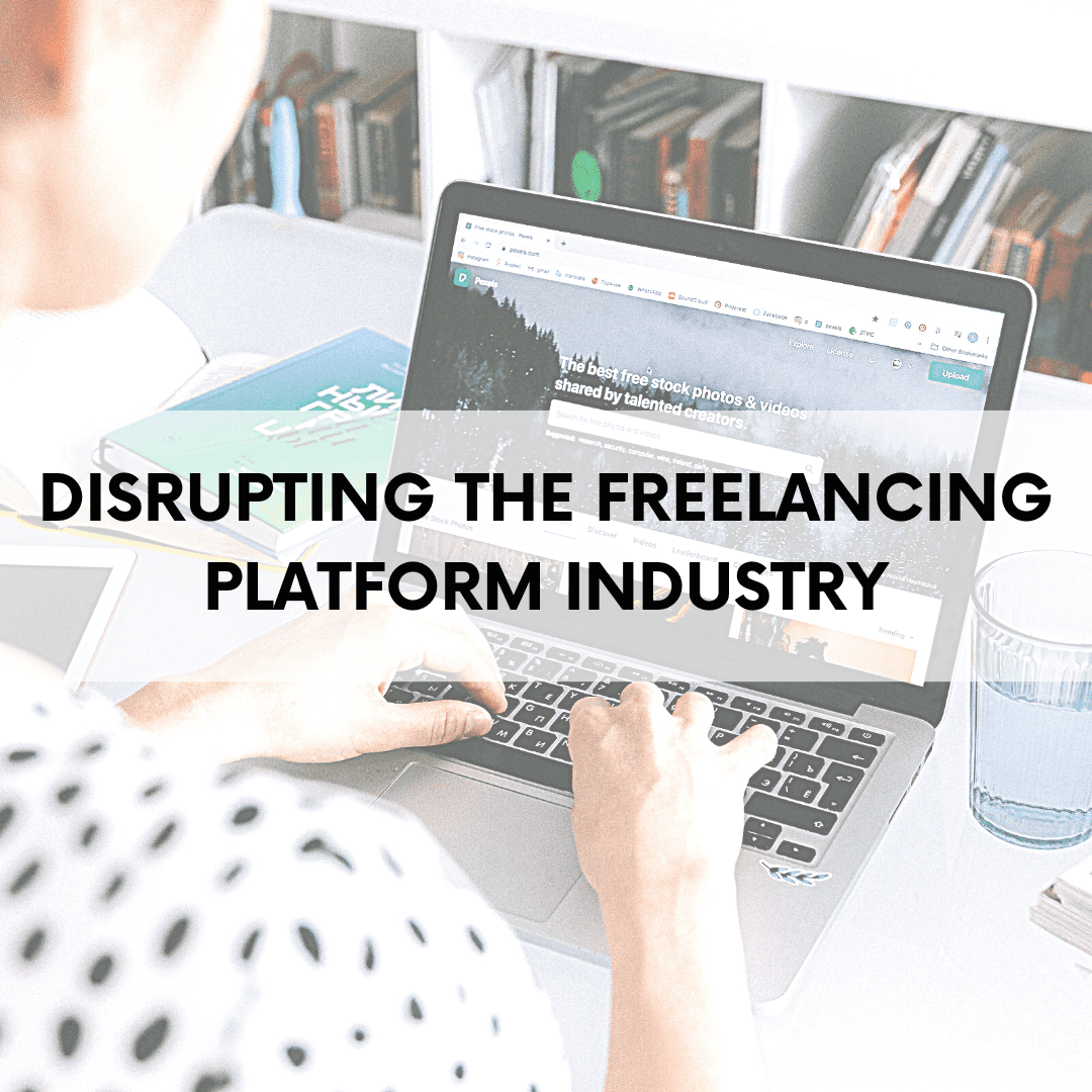 Disrupting the Freelancing Industry