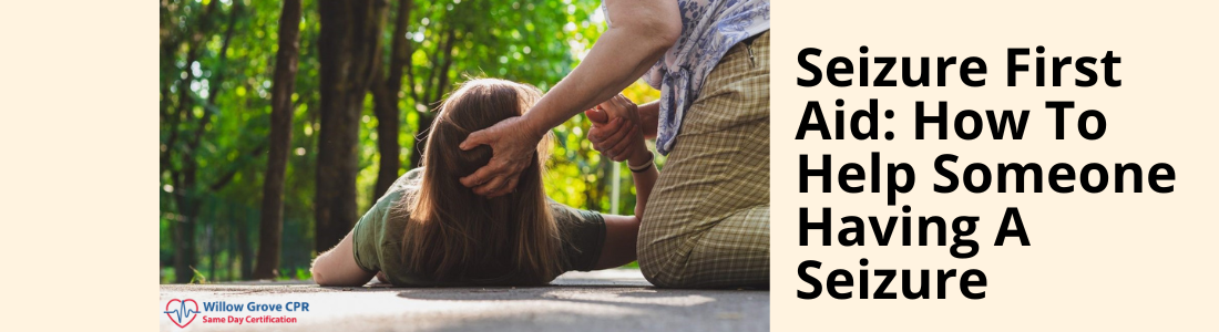 Medical Emergencies: Seizure First Aid