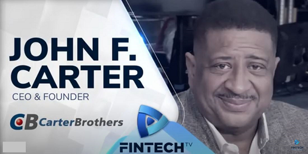 GLOBAL MEDIA PLATFORM FINTECH.TV ANNOUNCES JOHN F. CARTER TO LEAD ...