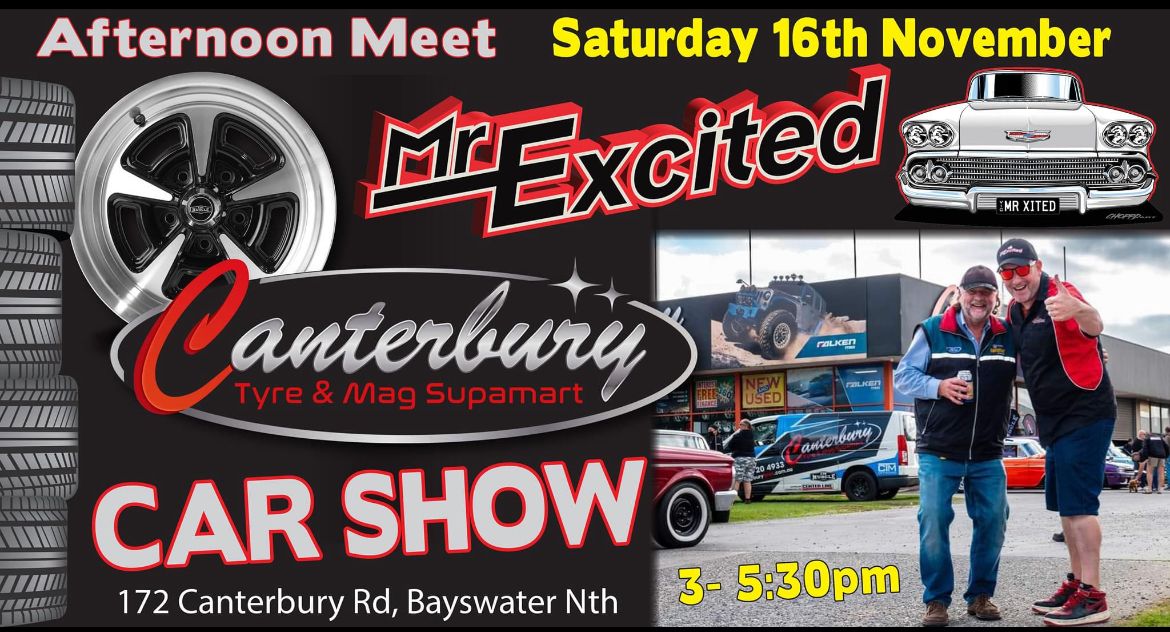 Mr Excited x Canterbury Tyre & Mag Supmart Spring Car Show