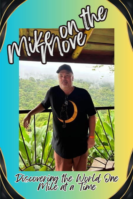 Mike on the Move: Discovering the World, One Mile at a Time
