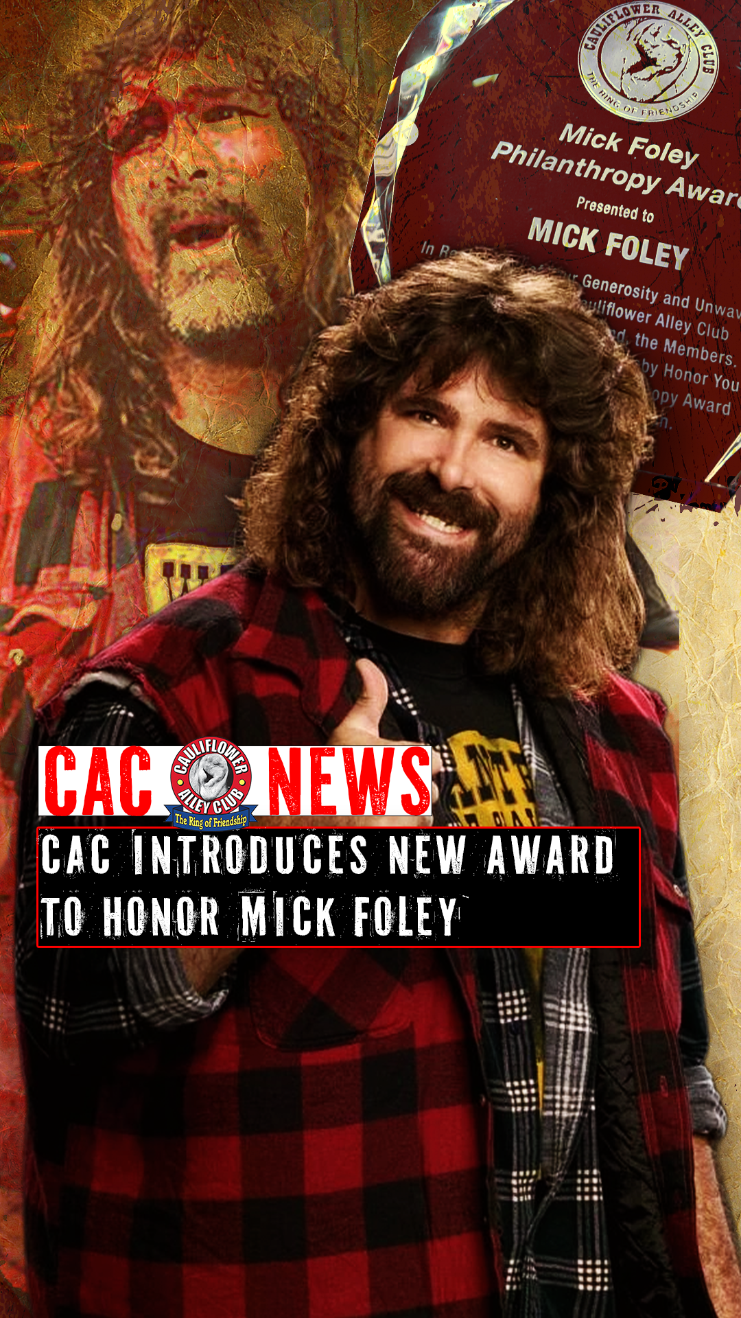 CAC Announces the Mick Foley Philanthropy Award