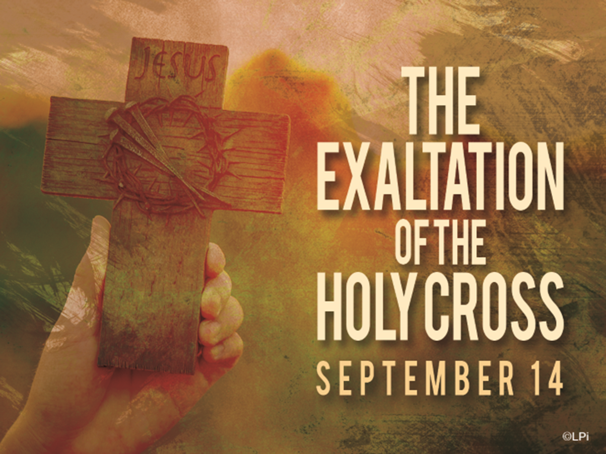 The Exaltation of the Holy Cross