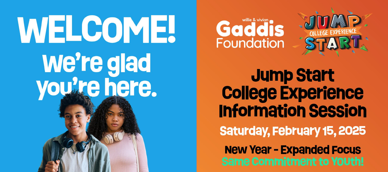 2025 Jump Start College Tour | Willie & Vivian Gaddis Foundation