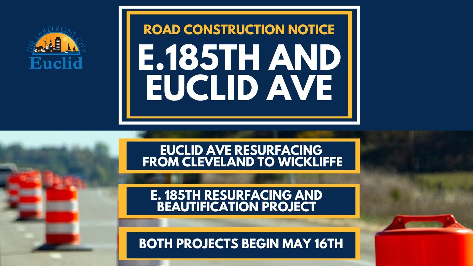 Road Construction Notice: Euclid Avenue and E. 185th St