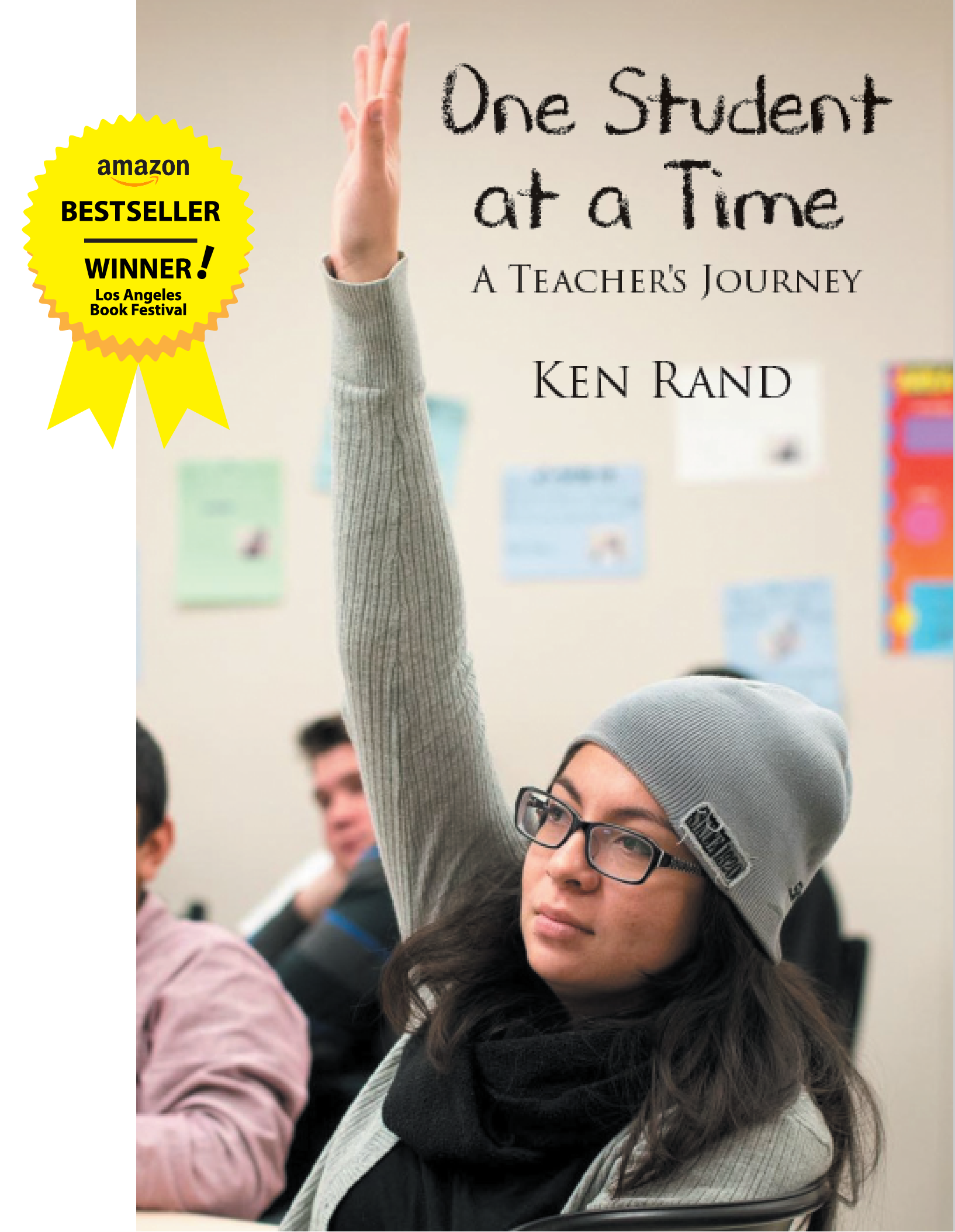 Ken Rand | Woodland Ca | Teacher's journey