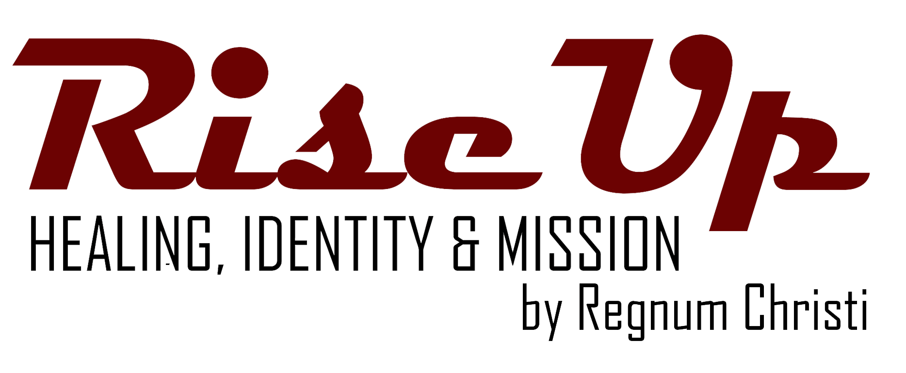 Rise Up | Sanación, Identidad y Misión