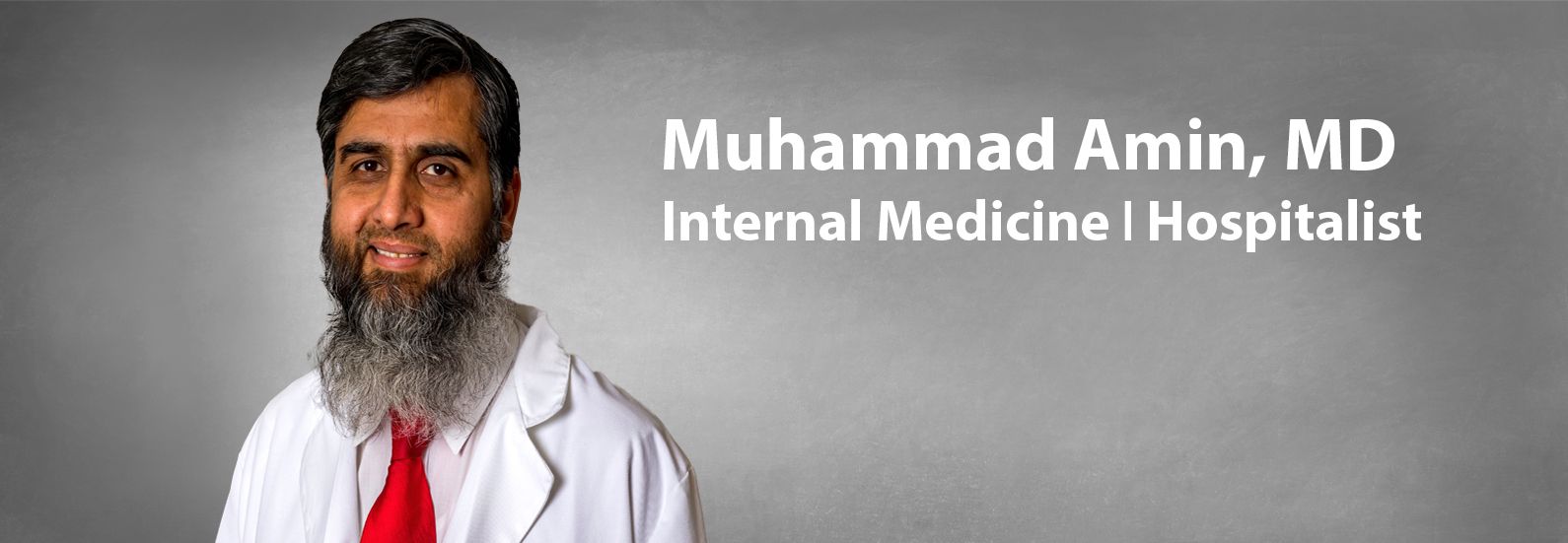 Muhammad Amin, MD | Physician | Hospitalist | Internal Medicine
