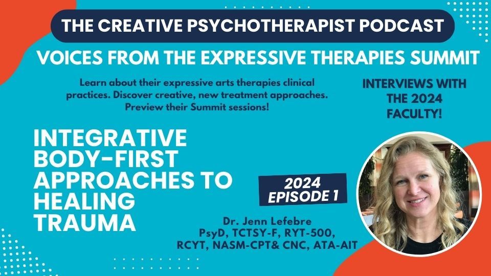 VFTS 2024 1| Dr.Jenn Lefebre | Integrative Body-First Approaches to ...