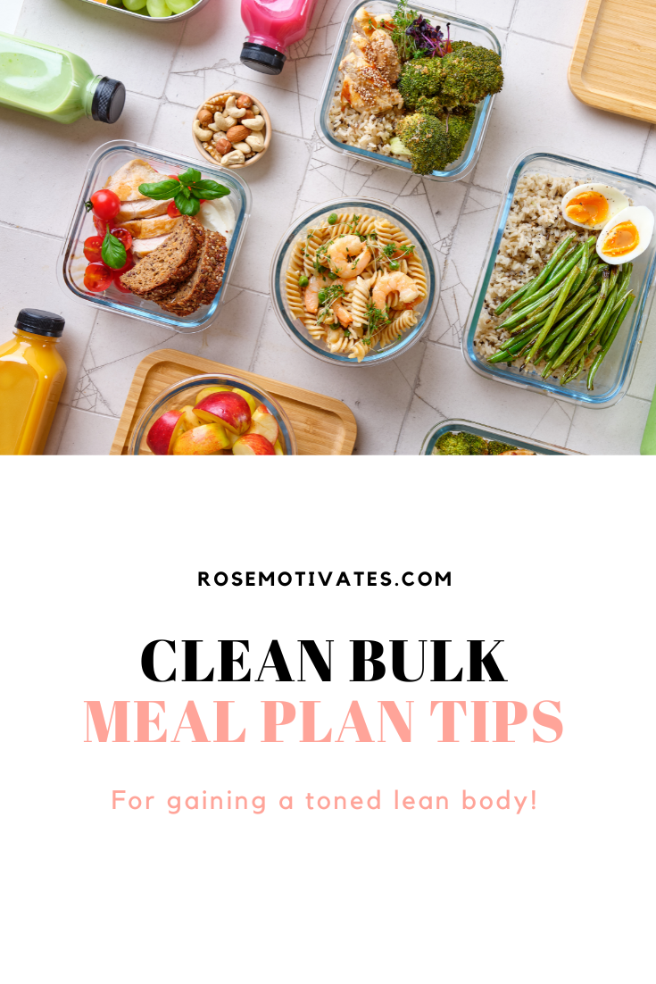 Tips for Creating a Clean Bulk Meal Plan