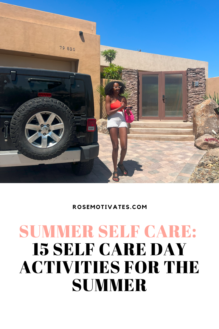 Summer Self Care: 15 Self Care Day Activities for the Summer