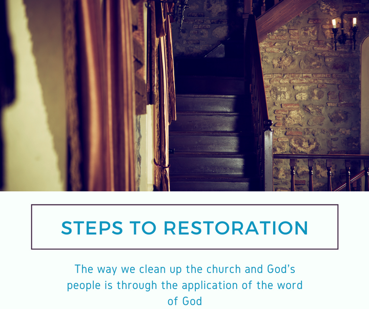 Steps to restoration