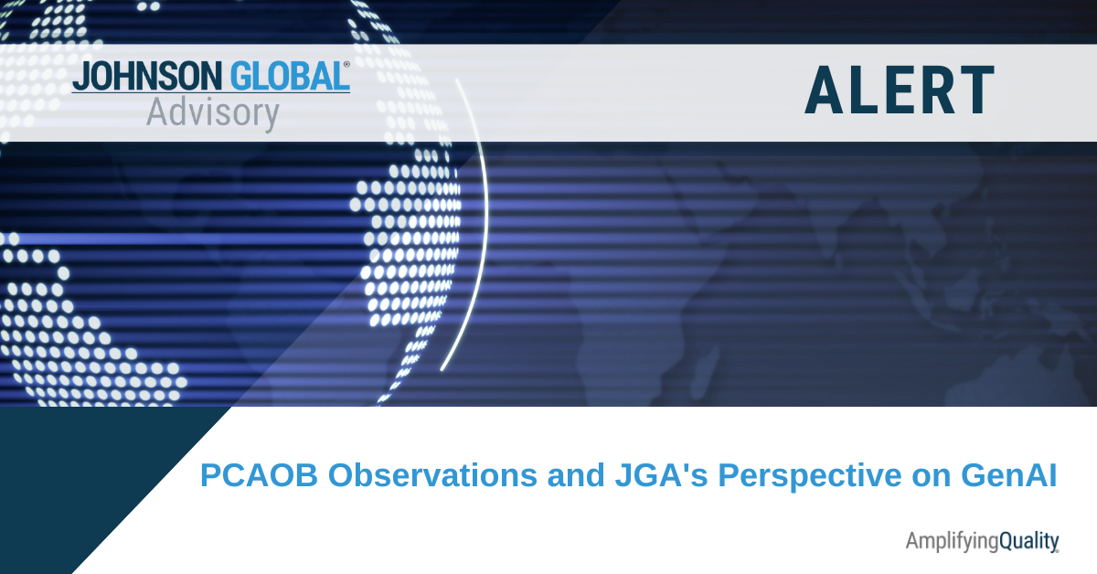 PCAOB Observations and JGA's Perspective on GenAI