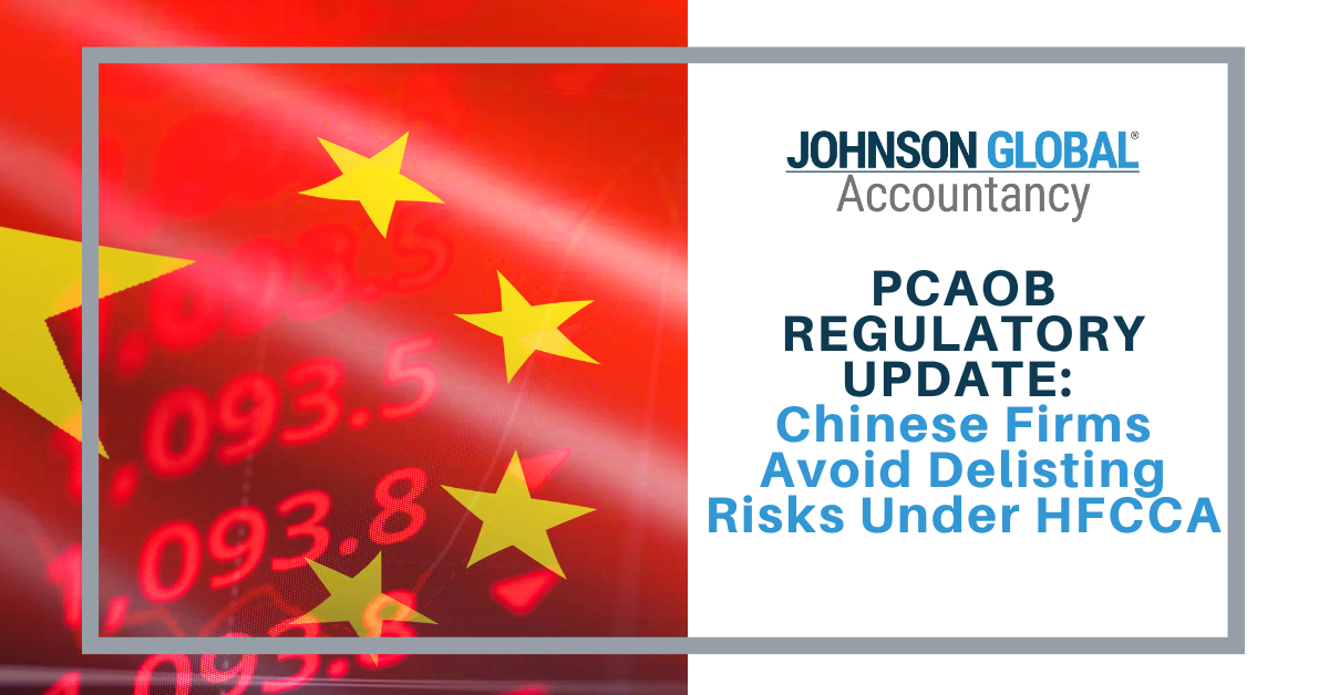 PCAOB Update: Chinese Firms Avoid Delisting Risks Under HFCC