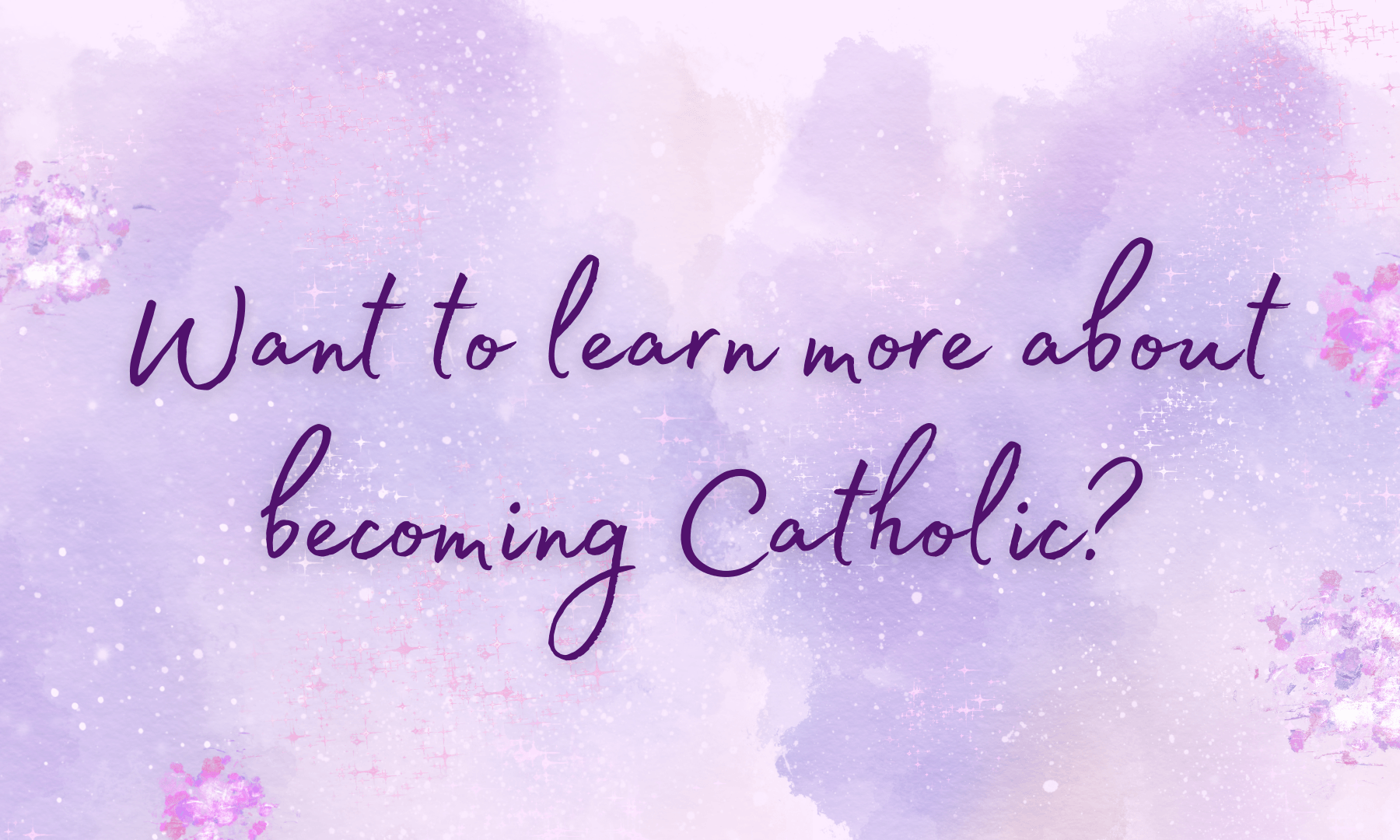 Becoming Catholic