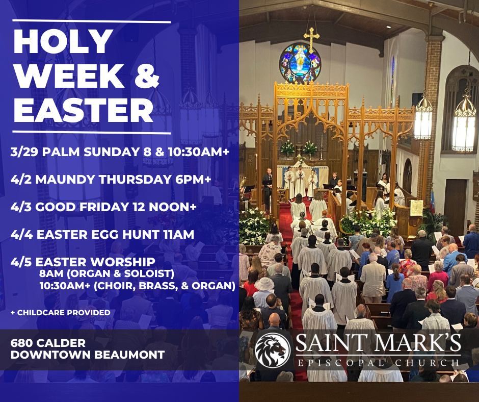 You're Invited to Holy Week and Easter at St. Mark's Beaumont