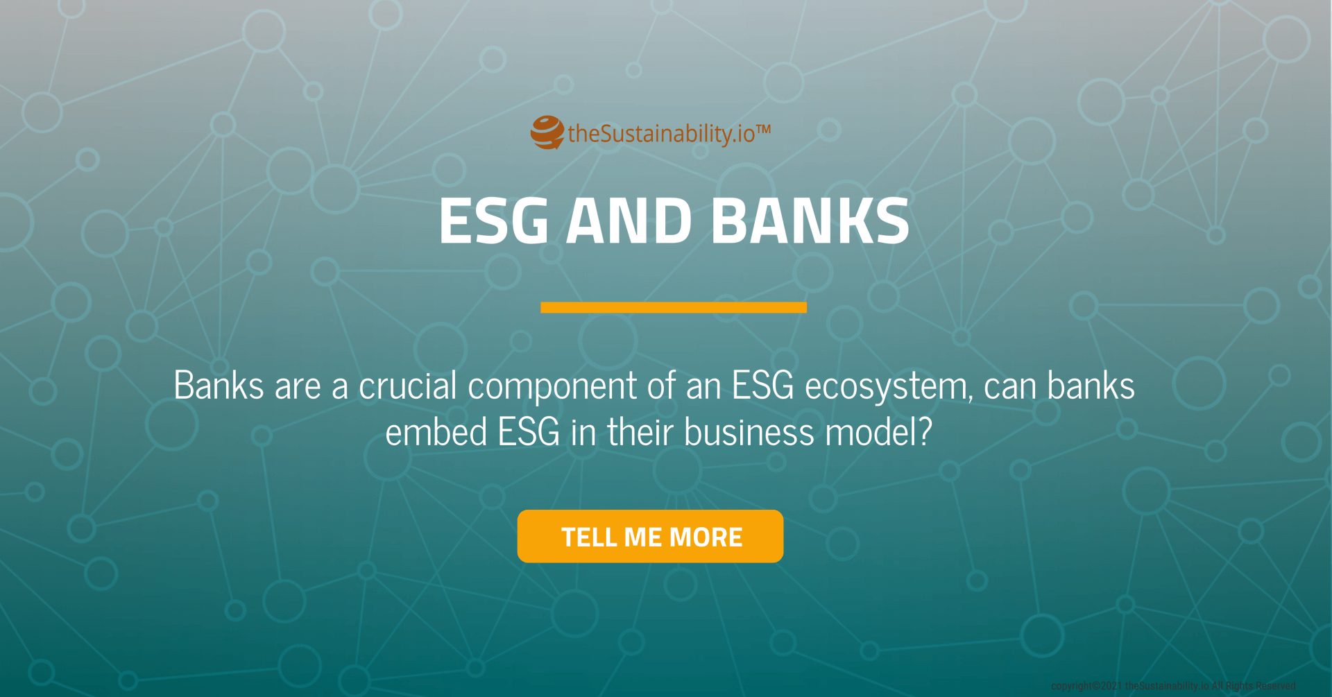 ESG and Banks - A crucial component of an ESG ecosystem
