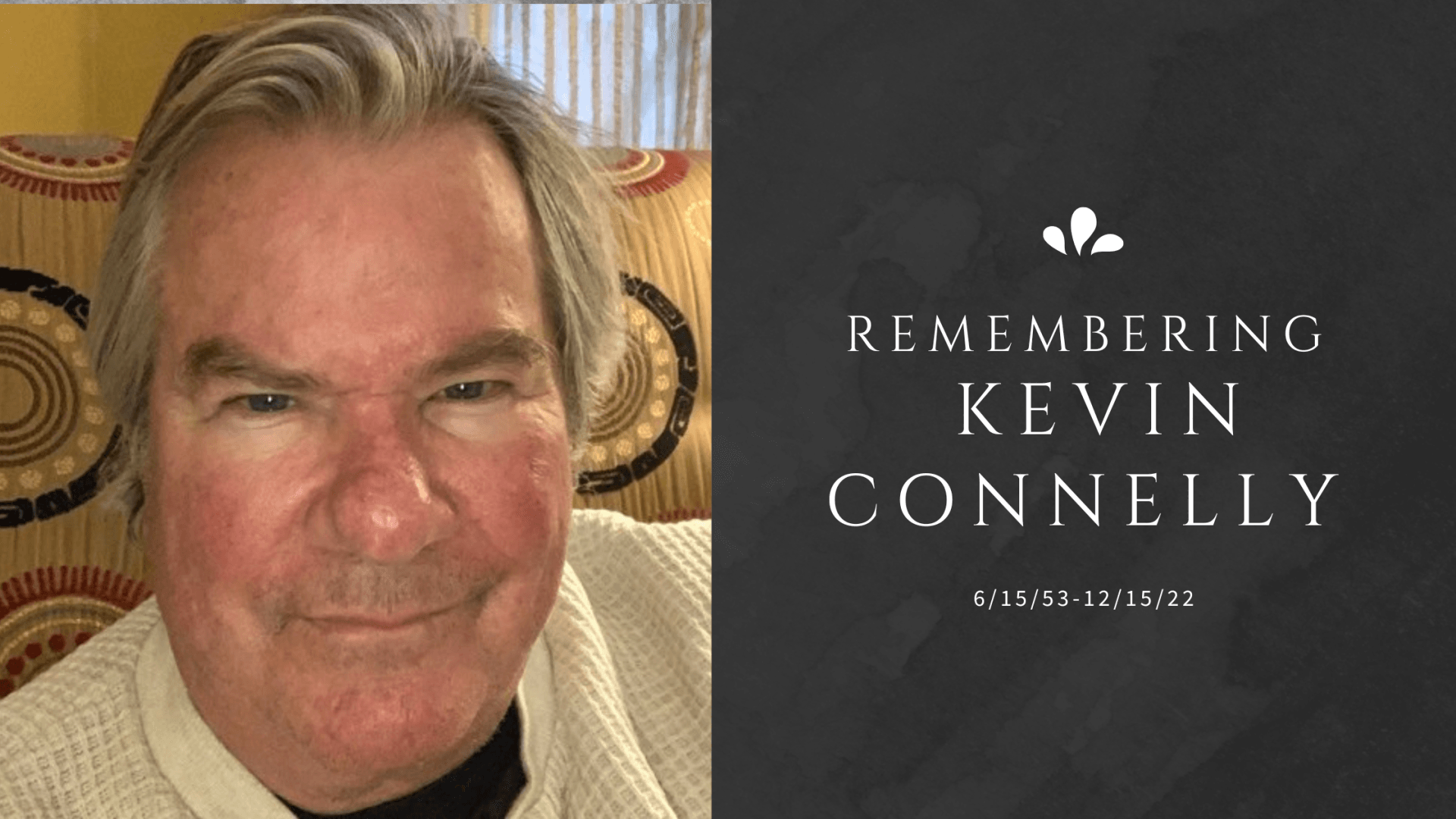 Remembering Kevin Connelly