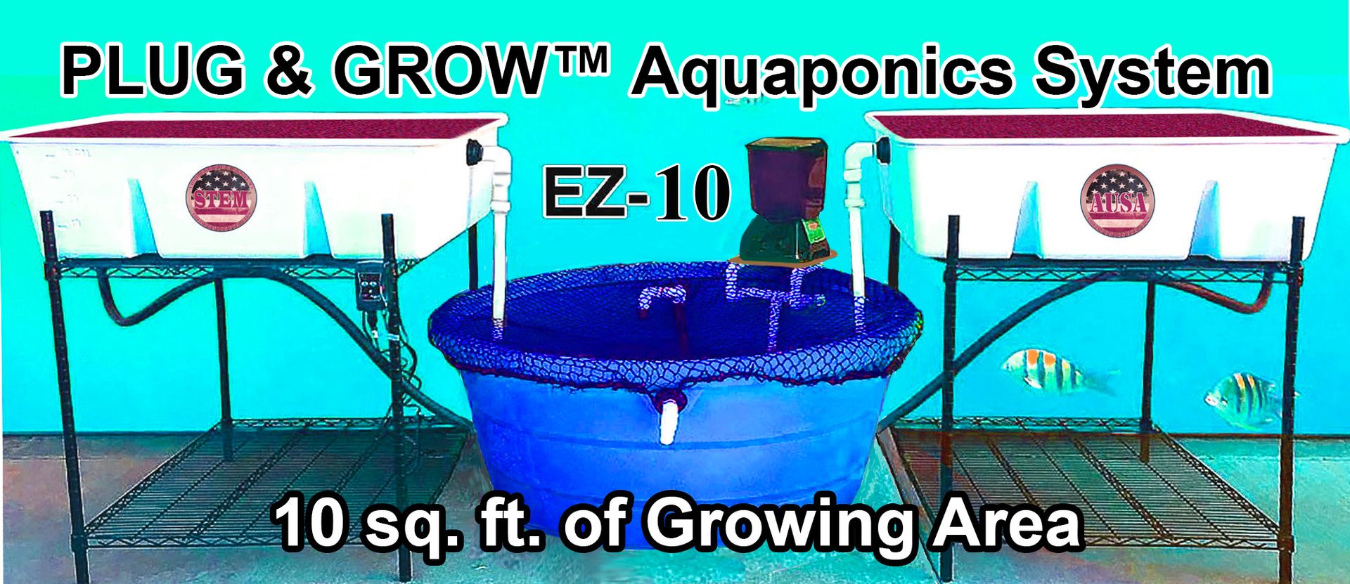 Aquaponics PLUG & GROW™ Food Growing Systems for Homes and Schools