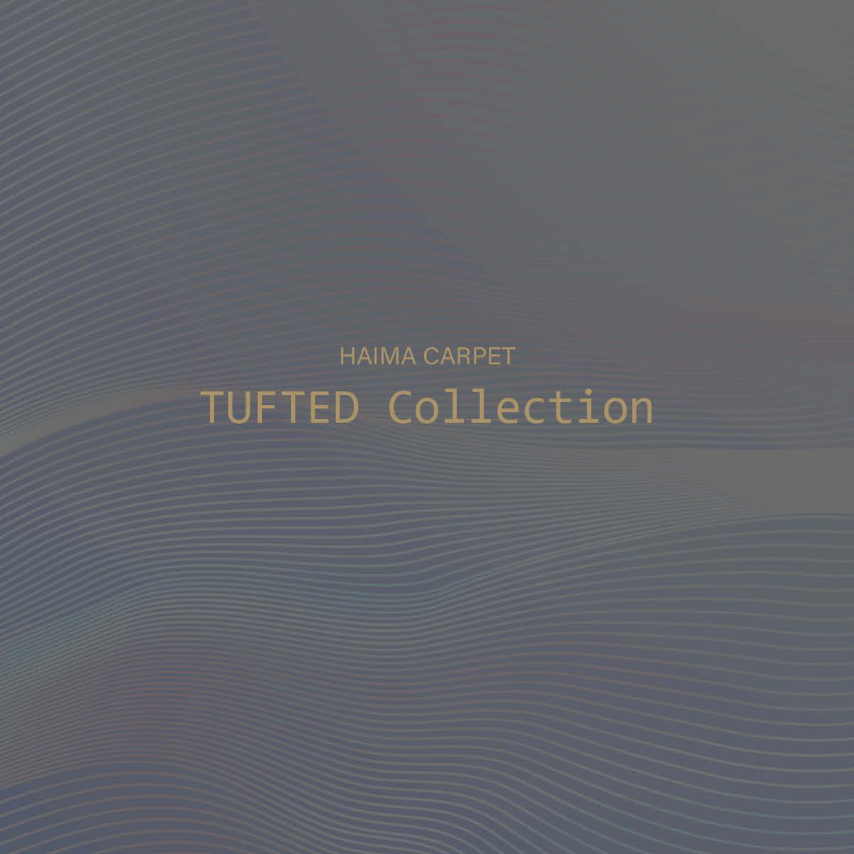 Tufted Carpet | Haima Carpet UK