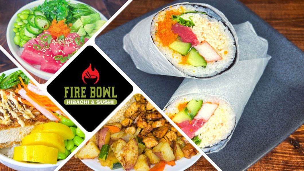 Japanese Restaurant with Sushi Bowls | Fire Bowl Hibachi & Sushi ...