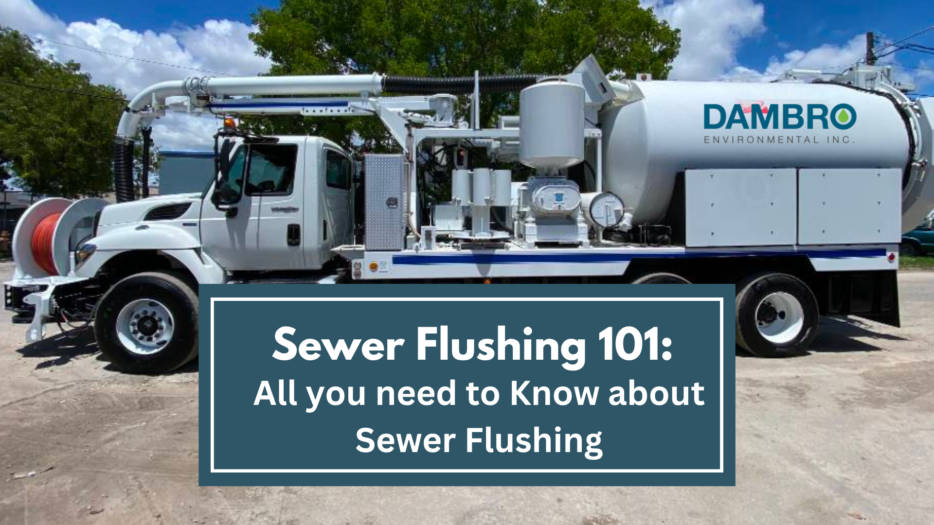 Here is Everything You Need to Know About Sewer Flushing