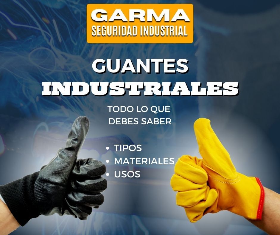 Guantes de seguridad: características y beneficios para la protección ...