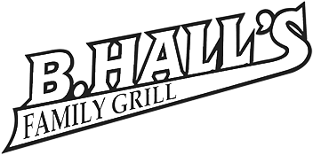 Menu | B. Hall Family Grill | O'Fallon, MO
