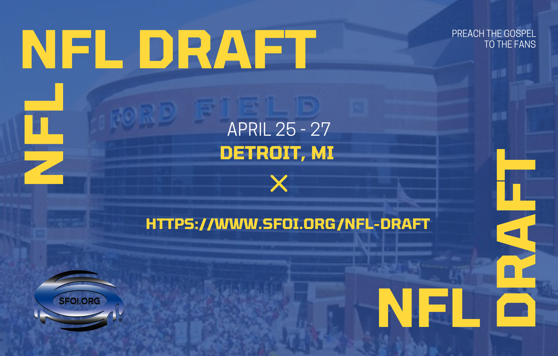 NFL Draft '24 Ministry Event | Detroit, MI
