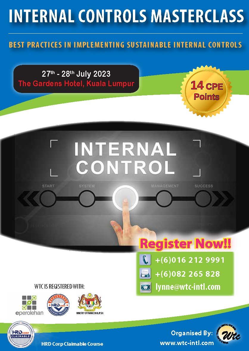 Internal Controls Masterclass 14 CPEs (27 - 28 July 2023) The Gardens ...