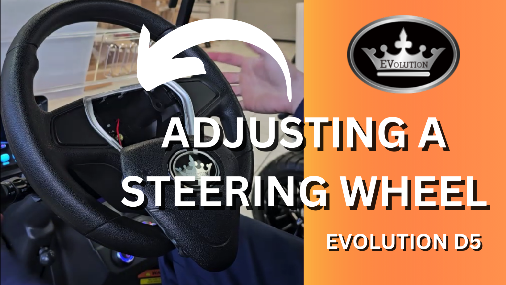 How to Adjust an Evolution D5 Steering Wheel
