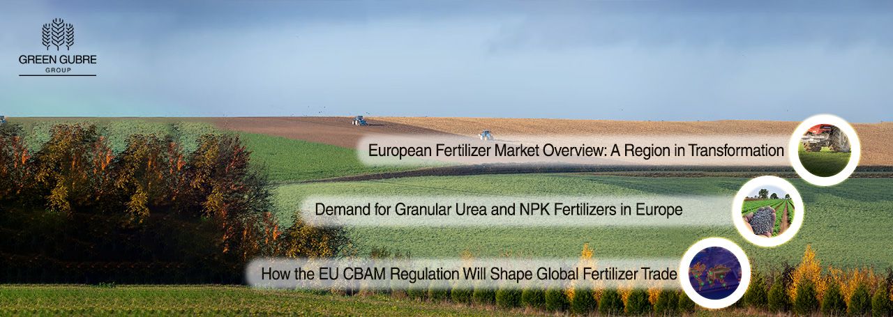 Fertilizer Demand in Europe | Green Gubre Group