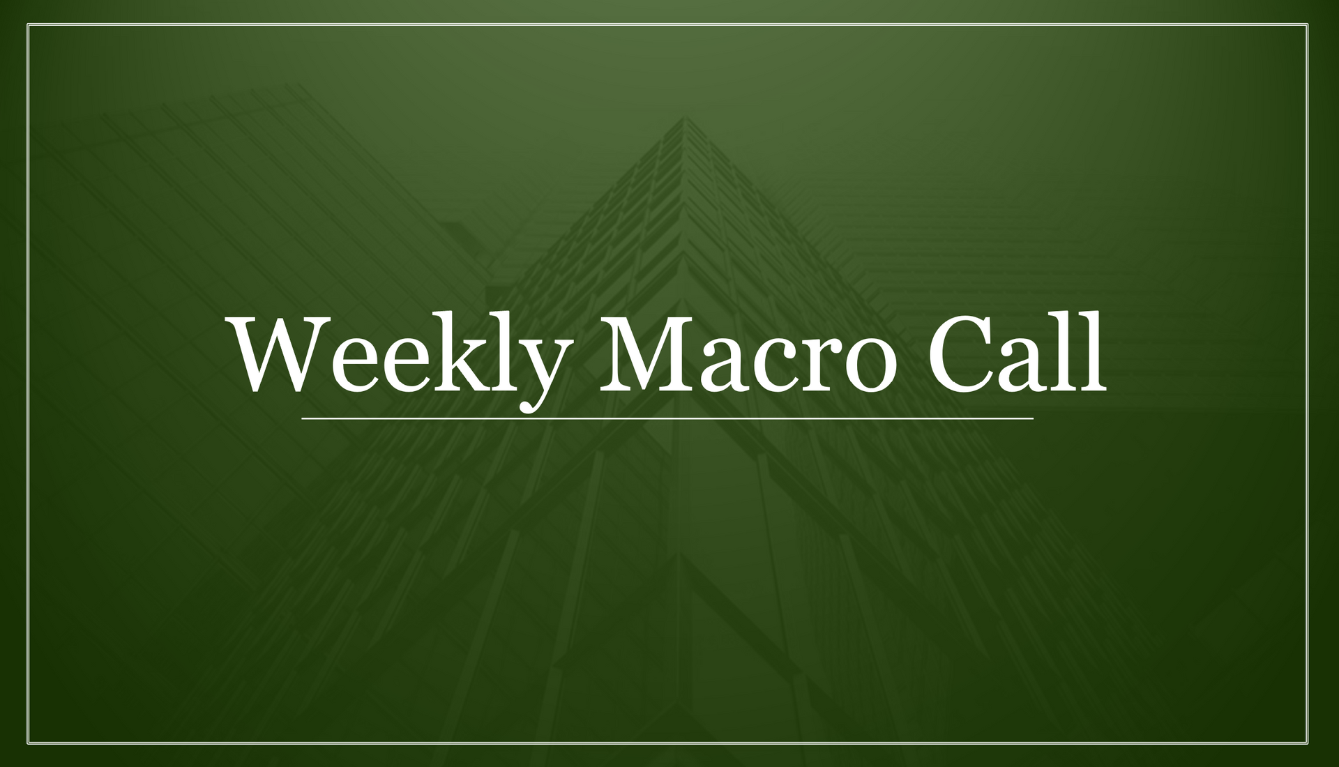 September 2023 - Weekly Macro Call