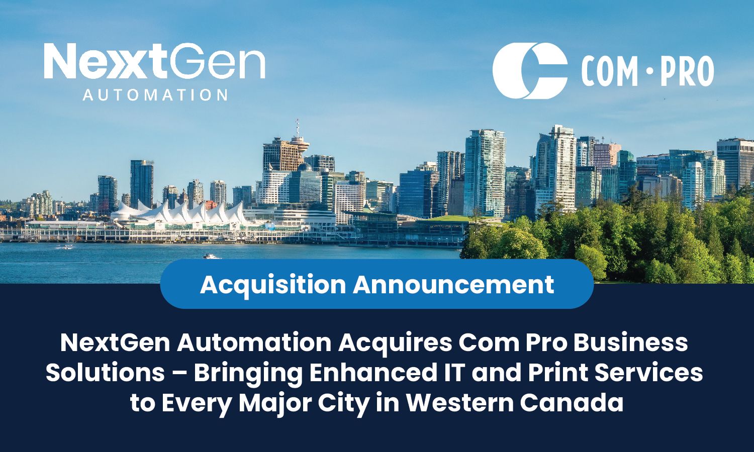 NextGen Automation Expands Managed IT with Com Pro Acquisition
