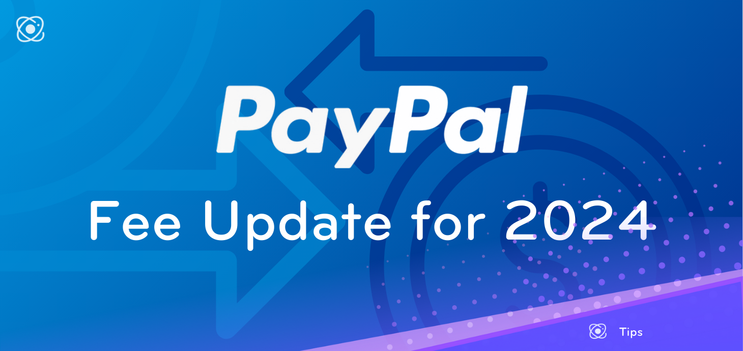 How much PayPal increased fees in 2024 | UniFans