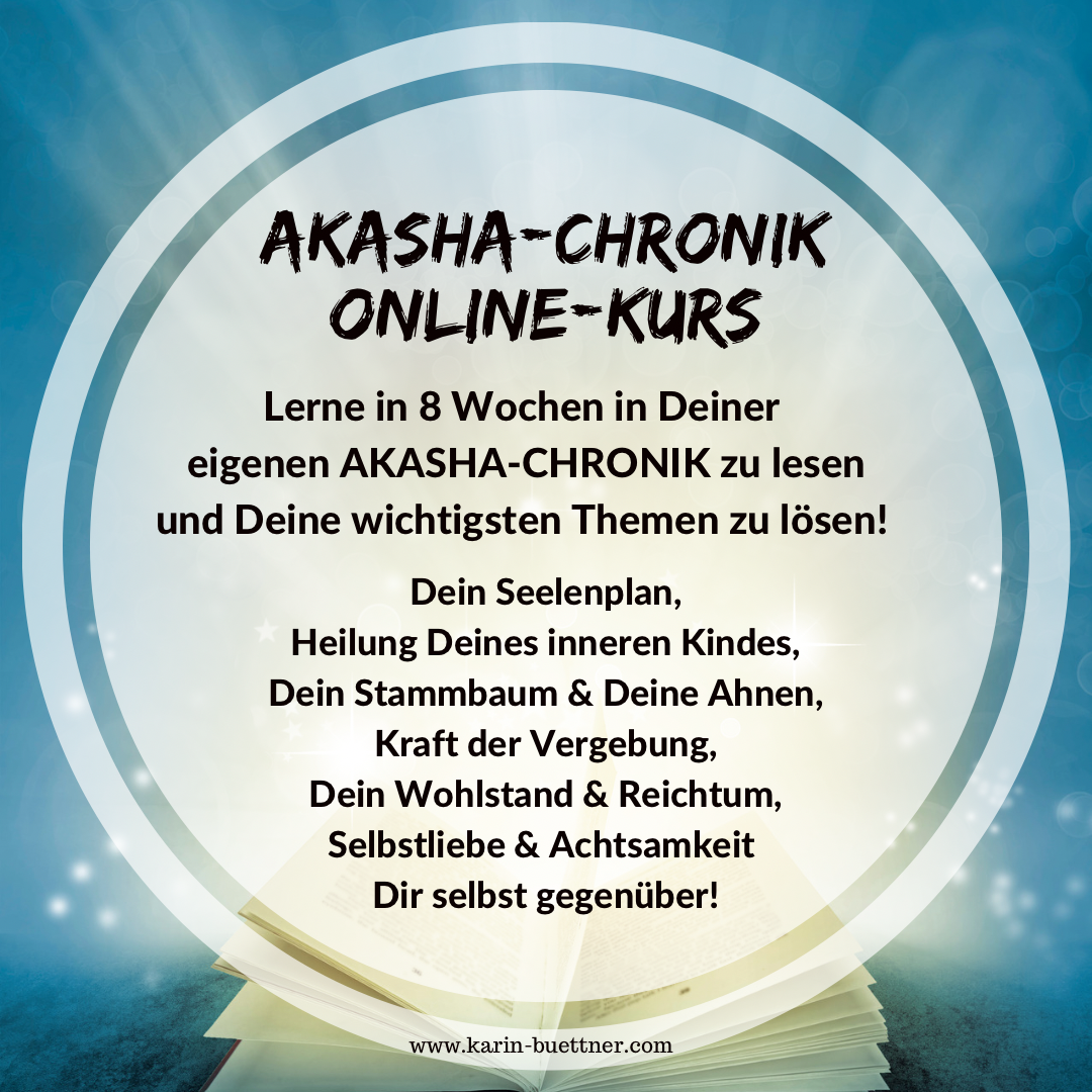 Akasha-Chronik selbst lesen – Onlinekurs | Karin Büttner