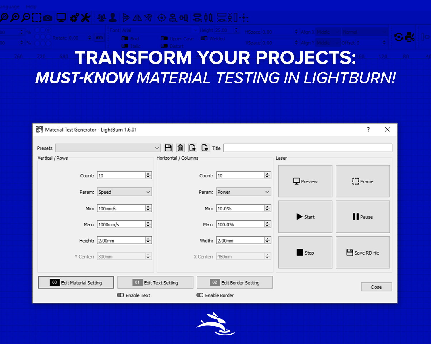 Transform Your Projects: Must-Know Material Testing in LightBurn!