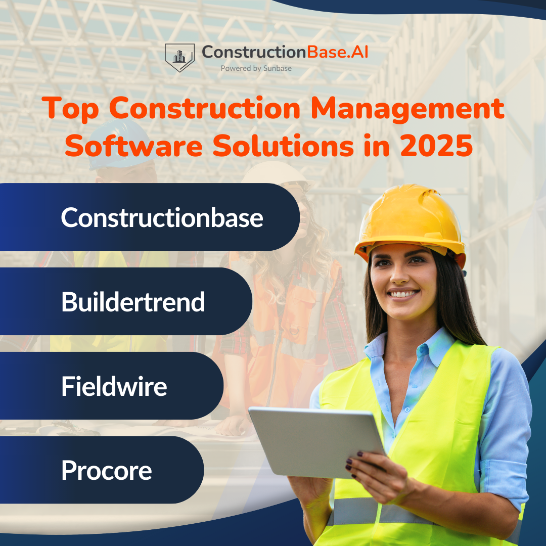 Top Construction Management Software Solutions for 2025