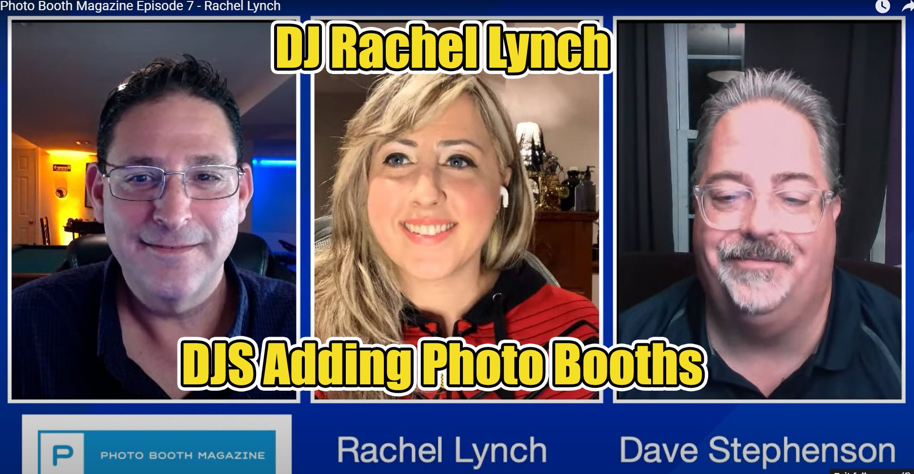 Photo Booth Magazine Episode 7 - Rachel Lynch and Photo Booths