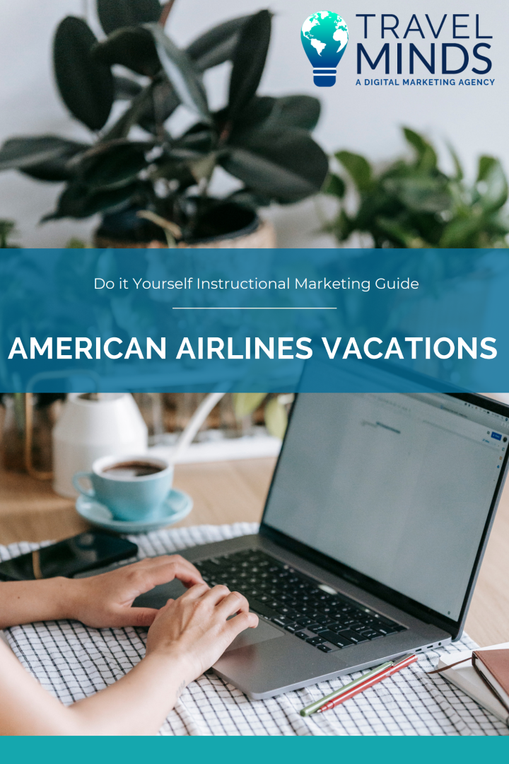 American Airlines Vacations DIY Kit | Travel Minds