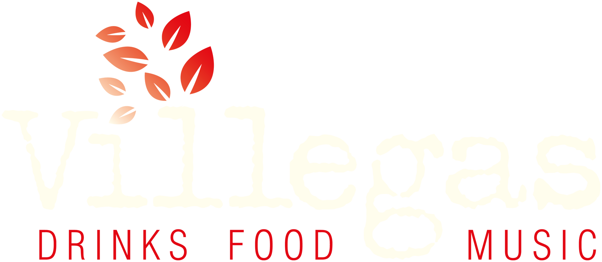VILLEGAS: drinks, food en music!