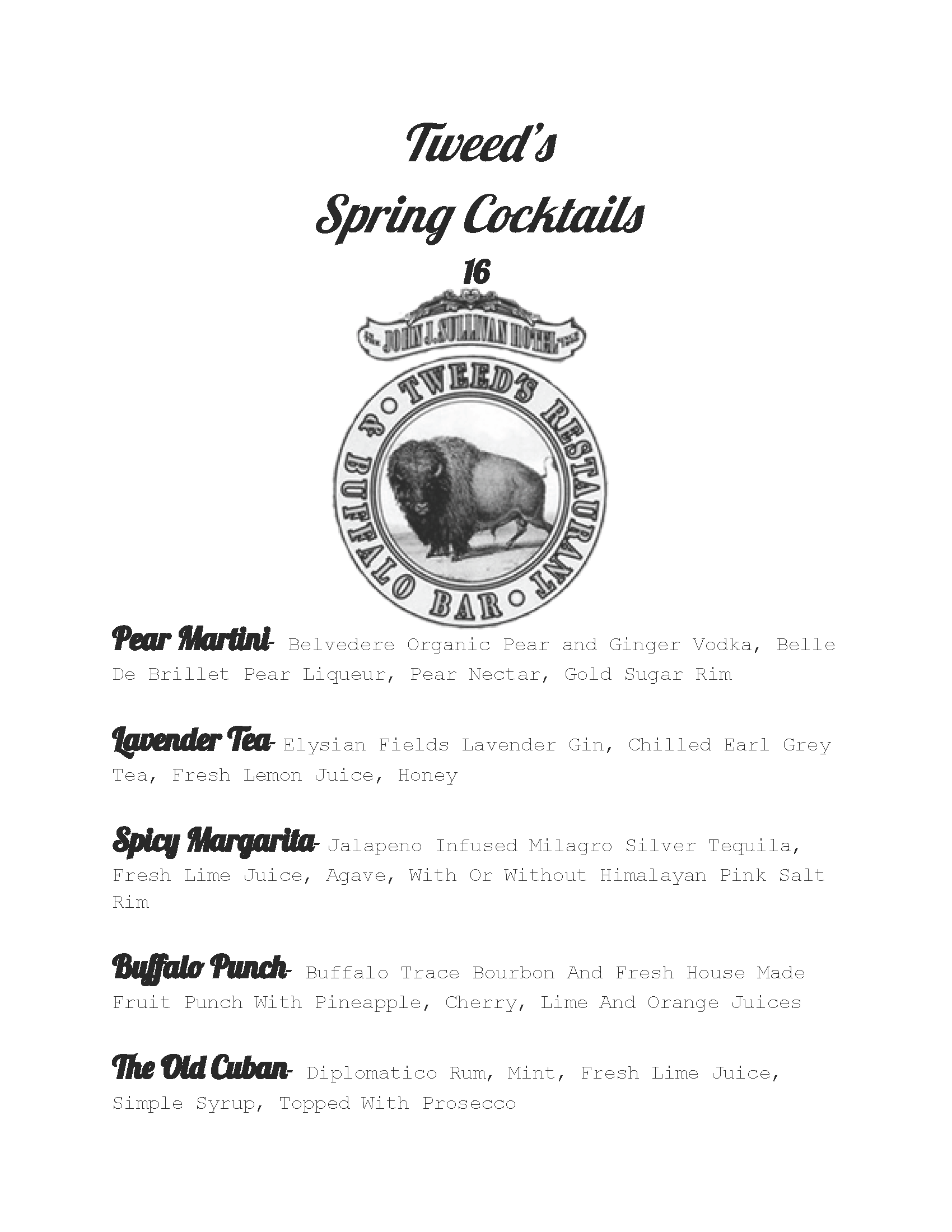 Specialty Drinks - Tweeds Restaurant & Buffalo Bar, Riverhead, NY