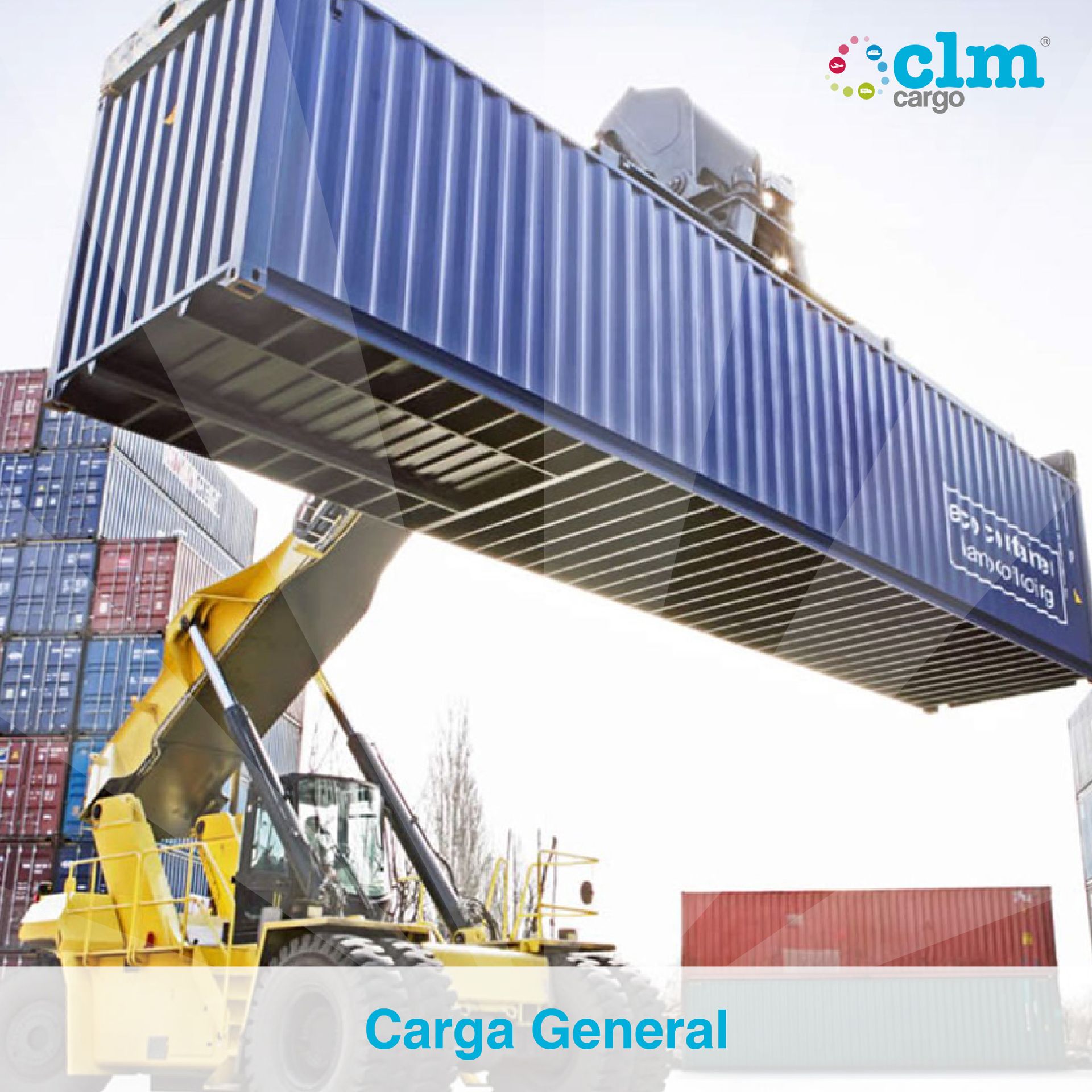 Carga General I Logistica I CLM Cargo