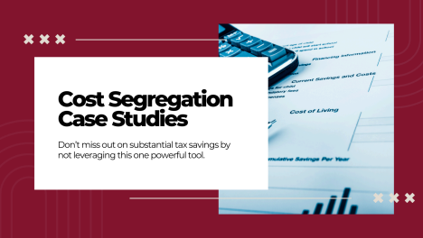 Cost Segregation Case Studies