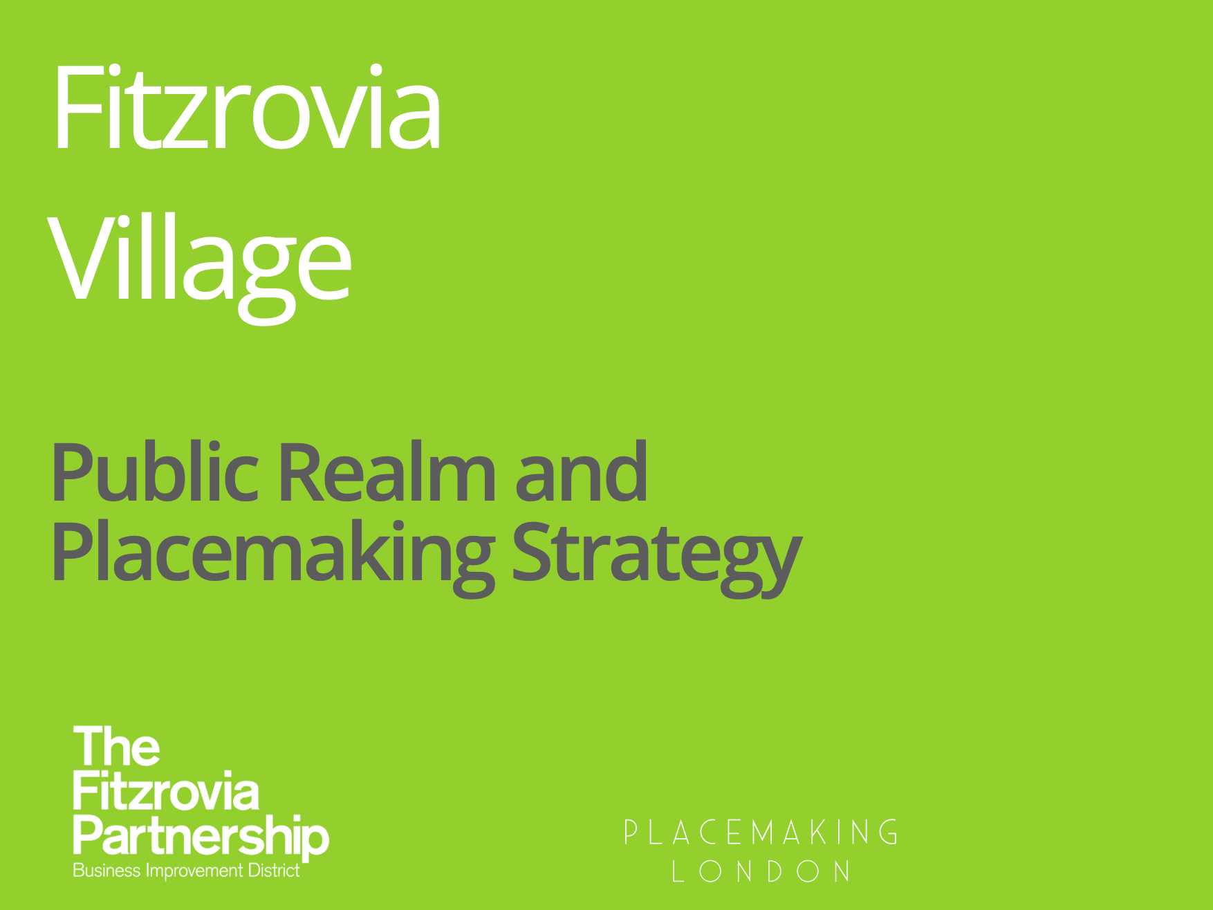 Placemaking London's projects and experience