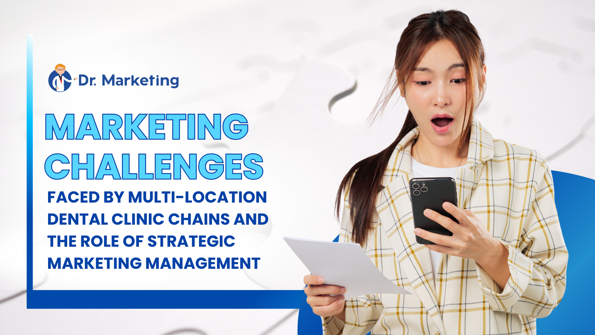 Marketing Challenges Faced by Multi-Location Dental Clinic Chains and ...